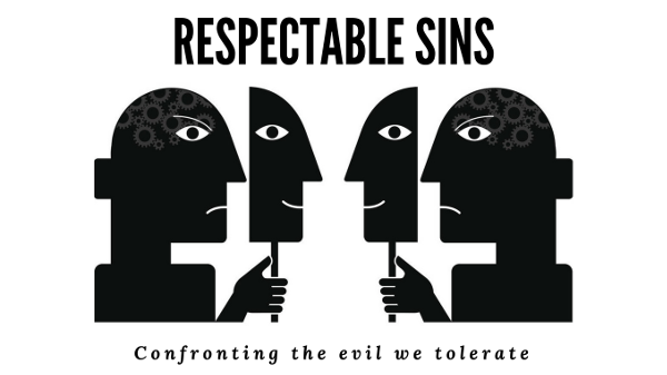 Respectable Sins – Southern Cross Presbyterian Church
